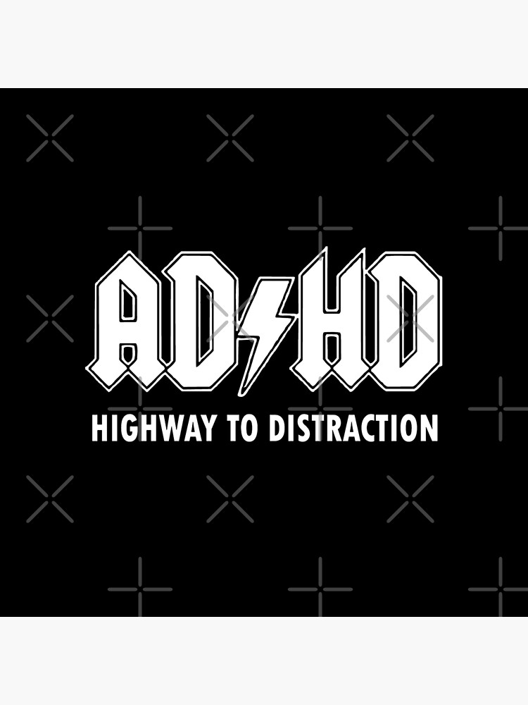 "ADHD - ACDC pun" Poster by NomiBee | Redbubble