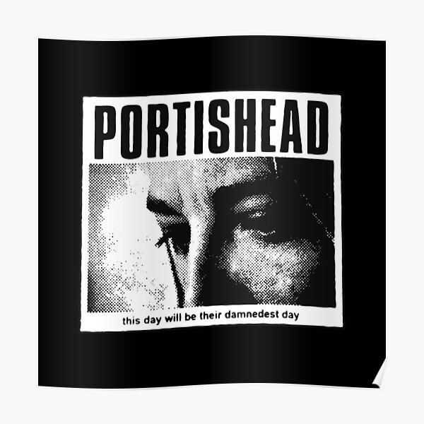 Portishead Posters | Redbubble