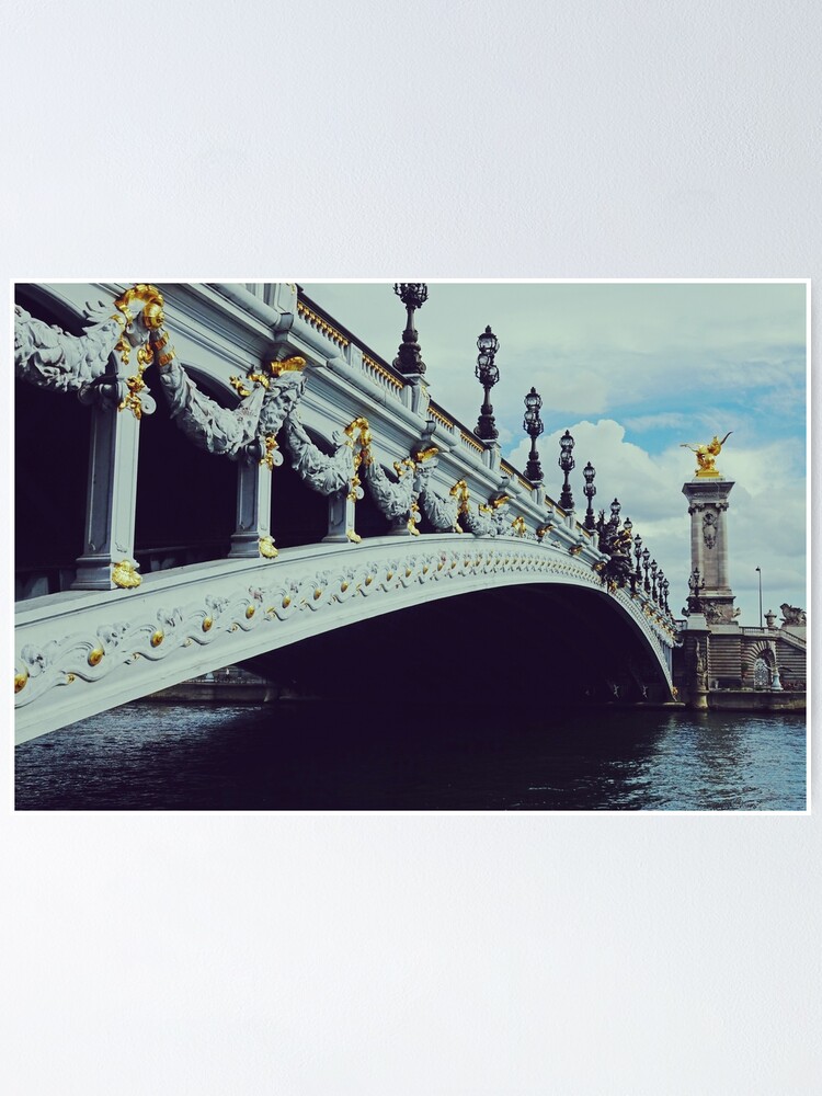 "Pont Alexandre III, luxury bridge of Paris" Poster for Sale by ...