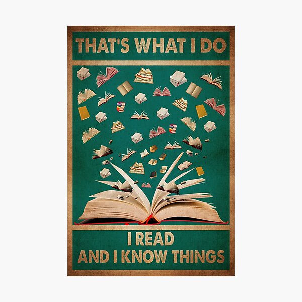 "Vintage That's What I Do I Read And I Know Things, I Love Book ...