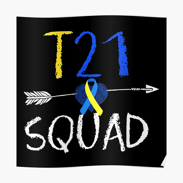 Póster «T21 Squad Día Mundial del Síndrome de Down Mujeres Niños» de ...