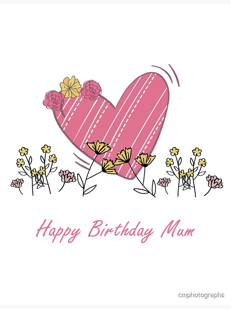 "Happy birthday mum" Sticker by cmphotographs | Redbubble