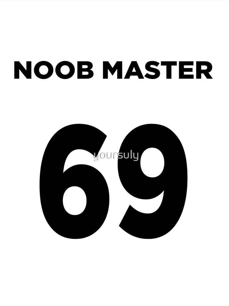 "noobmaster 69" Poster for Sale by yoursuly | Redbubble