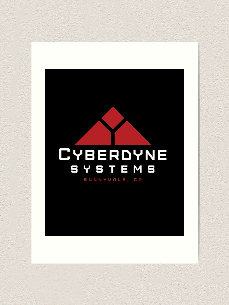 "Cyberdyne Systems T-Shirt" Art Print for Sale by dumbshirts | Redbubble