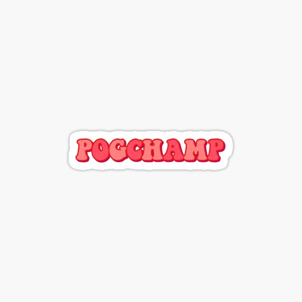 "Pog champ" Sticker for Sale by Charislit | Redbubble