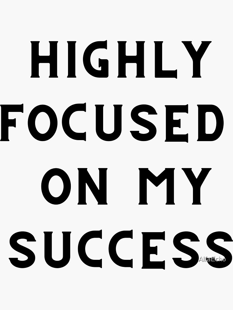 " HIGHLY FOCUSED | Smart Successful Stoner | Weed Memes | " Sticker by ...