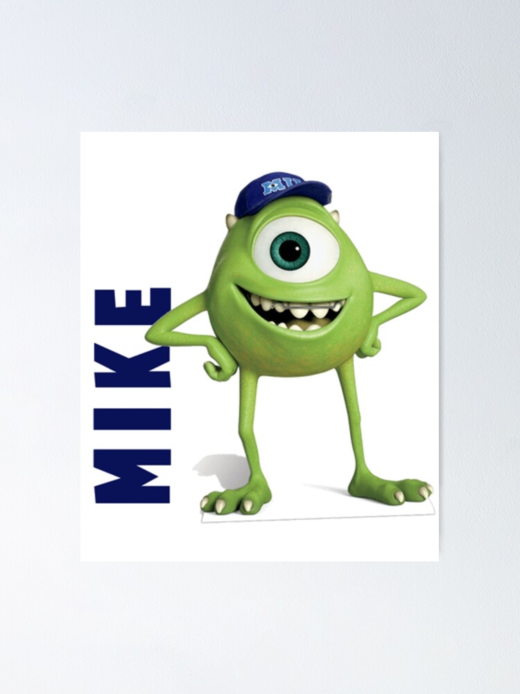 "Mike Wazowski" Poster for Sale by SHRNJNN | Redbubble