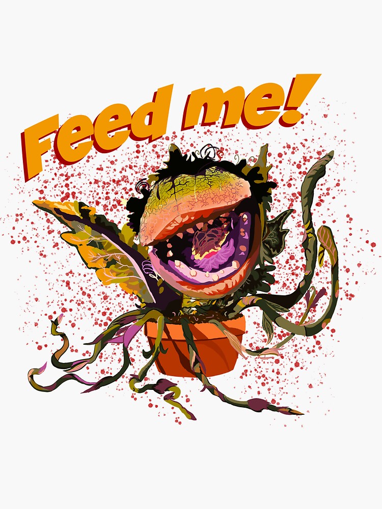 "Feed me" Sticker by Mos Graphix | Redbubble