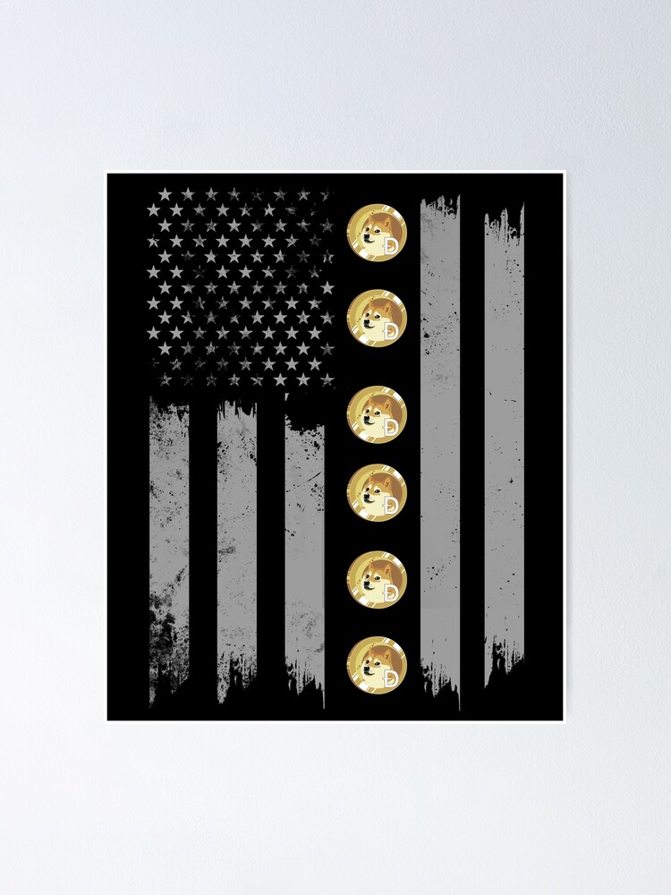 "Dogecoin Shirt Logo Dogecoin USA Flag " Poster by BRVART | Redbubble