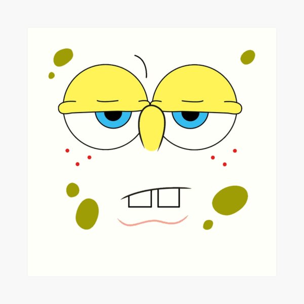 "spongebob face" Art Print for Sale by BoofKB | Redbubble