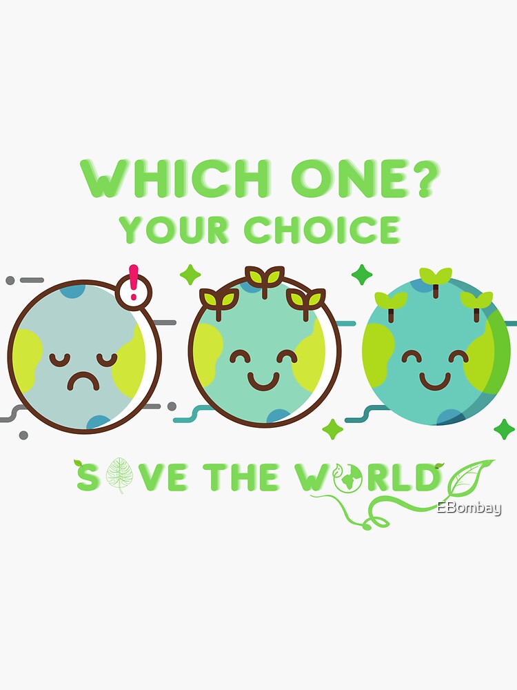 "Save the world" Sticker for Sale by EBombay | Redbubble