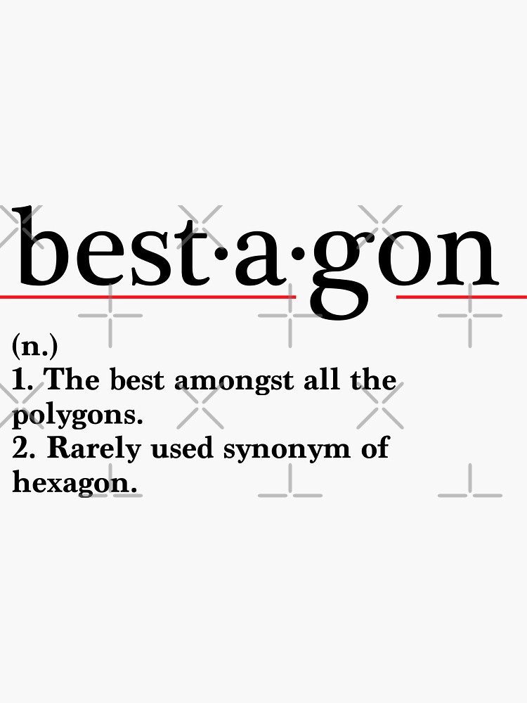 "Bestagon" Sticker for Sale by cyberdragoman | Redbubble
