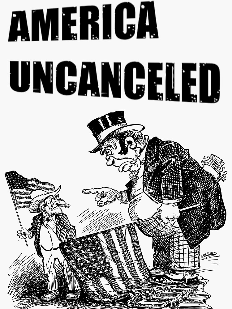 "America Uncanceled - America Uncanceled" Sticker for Sale by ...