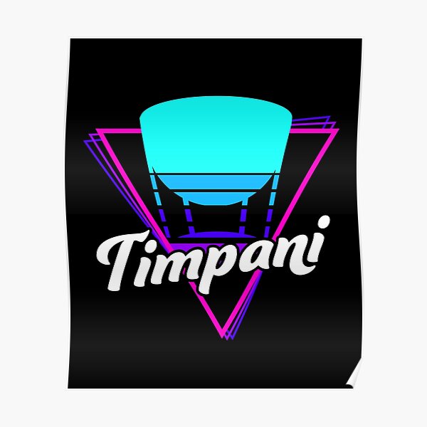 "80s Retro Wave Timpani" Poster by mitchell525 | Redbubble