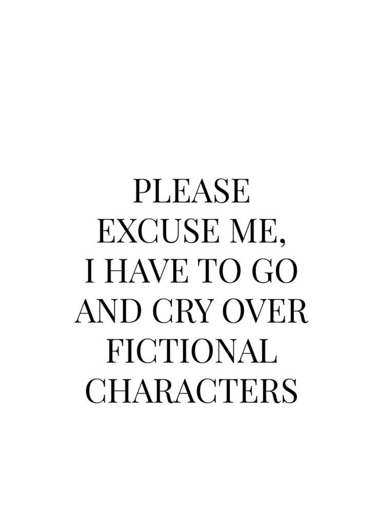"Crying Over Fictional Characters " iPhone Case for Sale by WordForest ...