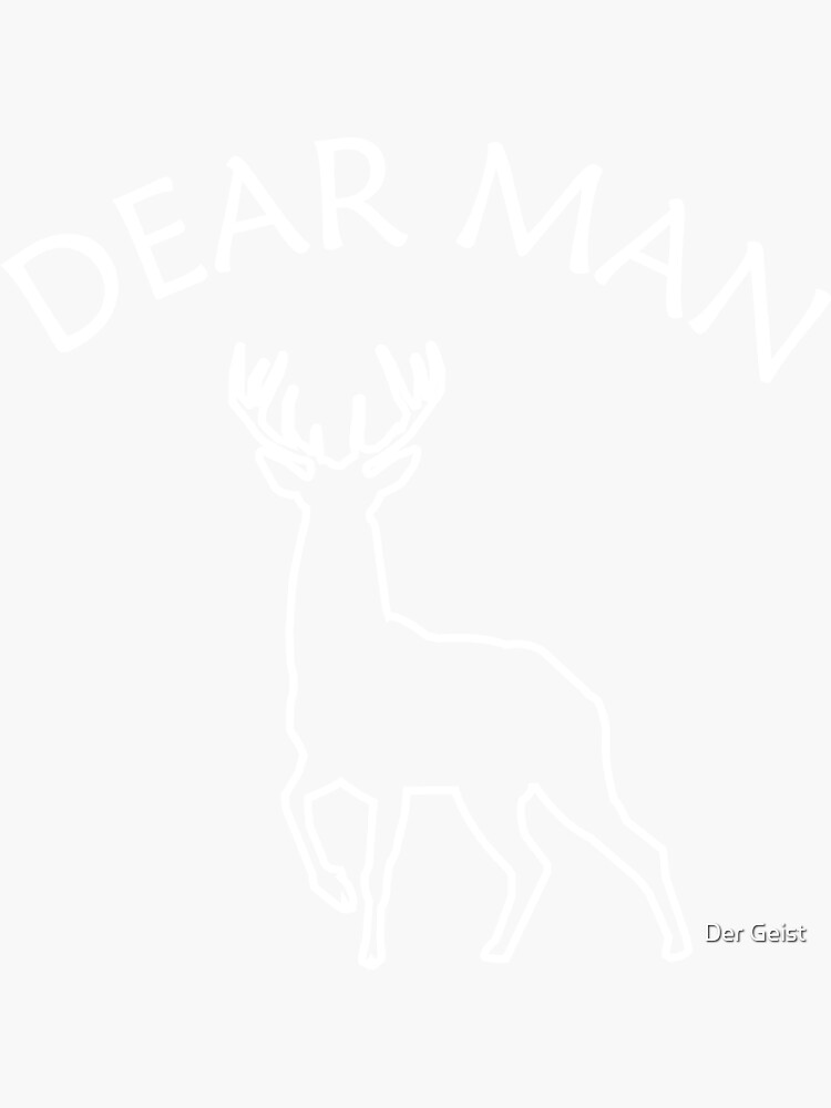 "DBT dear man skill" Sticker by OederGeist | Redbubble