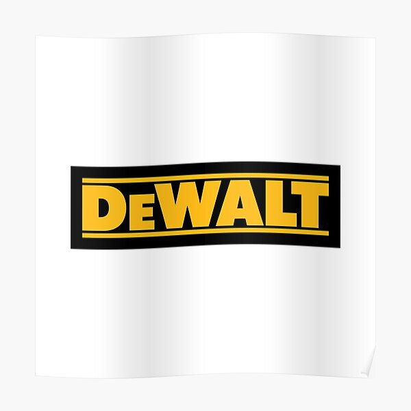 Dewalt Posters | Redbubble
