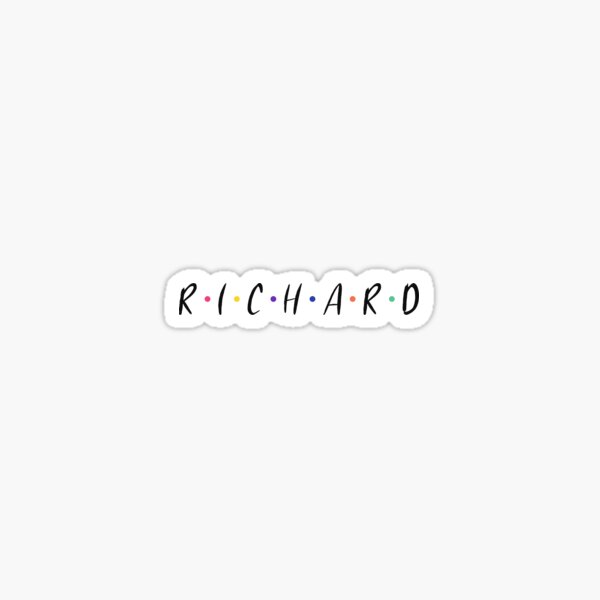 "Richard Name" Sticker for Sale by Teelogic | Redbubble