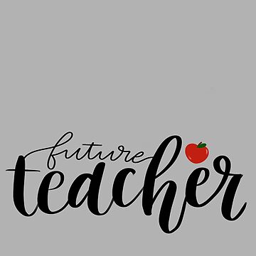 "Future Teacher calligraphy design" Sticker for Sale by girafficsco ...