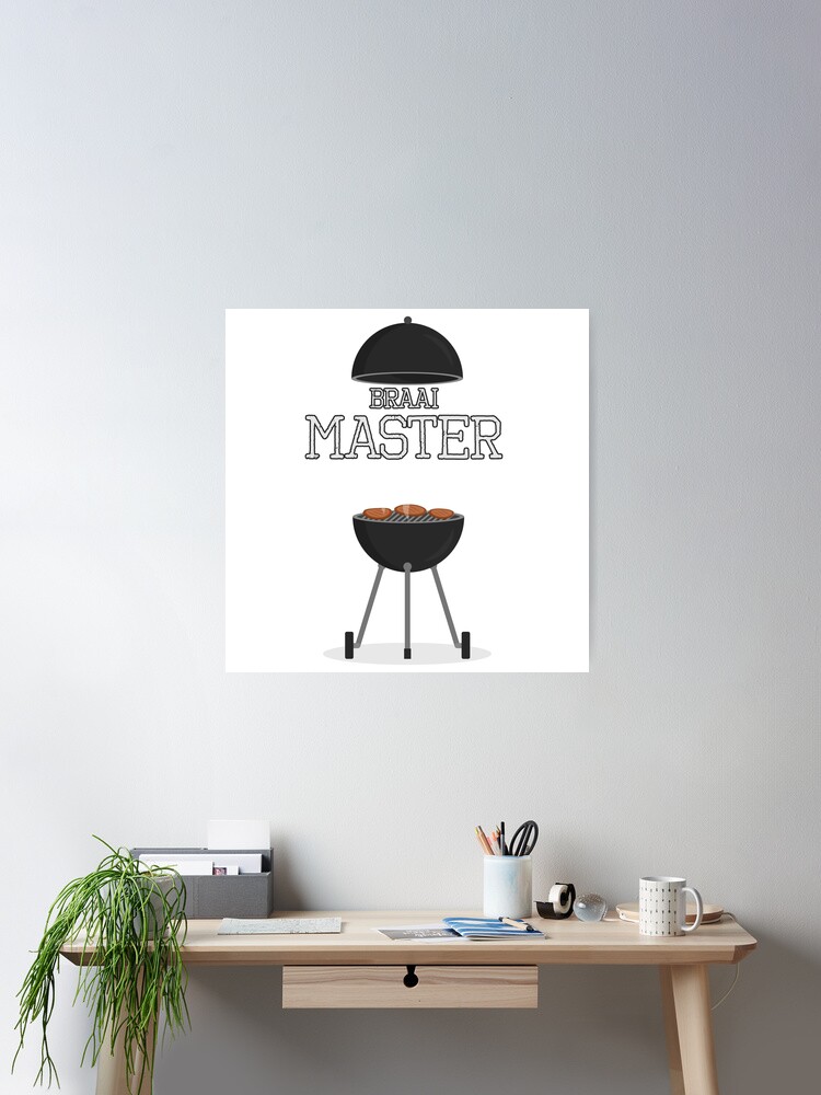 "Braai Master - South African" Poster for Sale by Action Hero | Redbubble