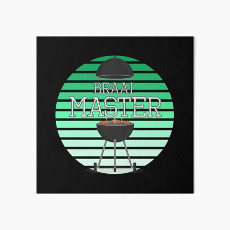 "Braai Master - South African" Art Board Print by arendbotha | Redbubble