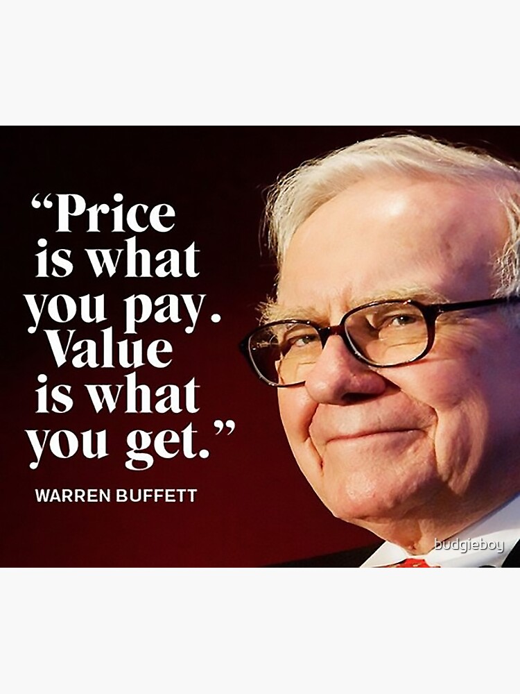 "Warren Buffett Quote on Value" Poster by budgieboy | Redbubble
