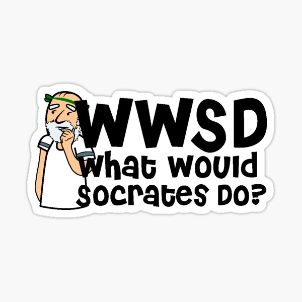 "WWSD-What Would Socrates Do?" Sticker for Sale by martoons01 | Redbubble