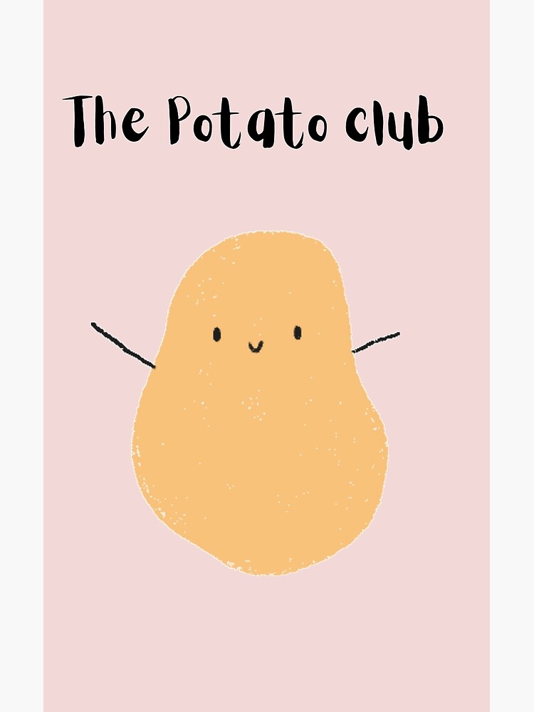 "The potato club" Poster by quirkyfunchill | Redbubble