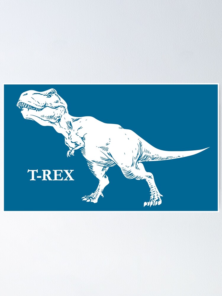 "White T Rex" Poster for Sale by littlefrog7 | Redbubble