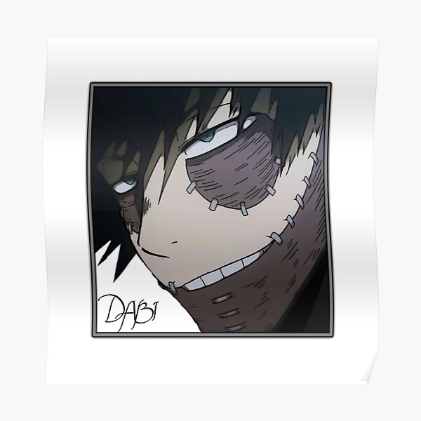 "Dabi MHA" Poster by BitterSweet2020 | Redbubble