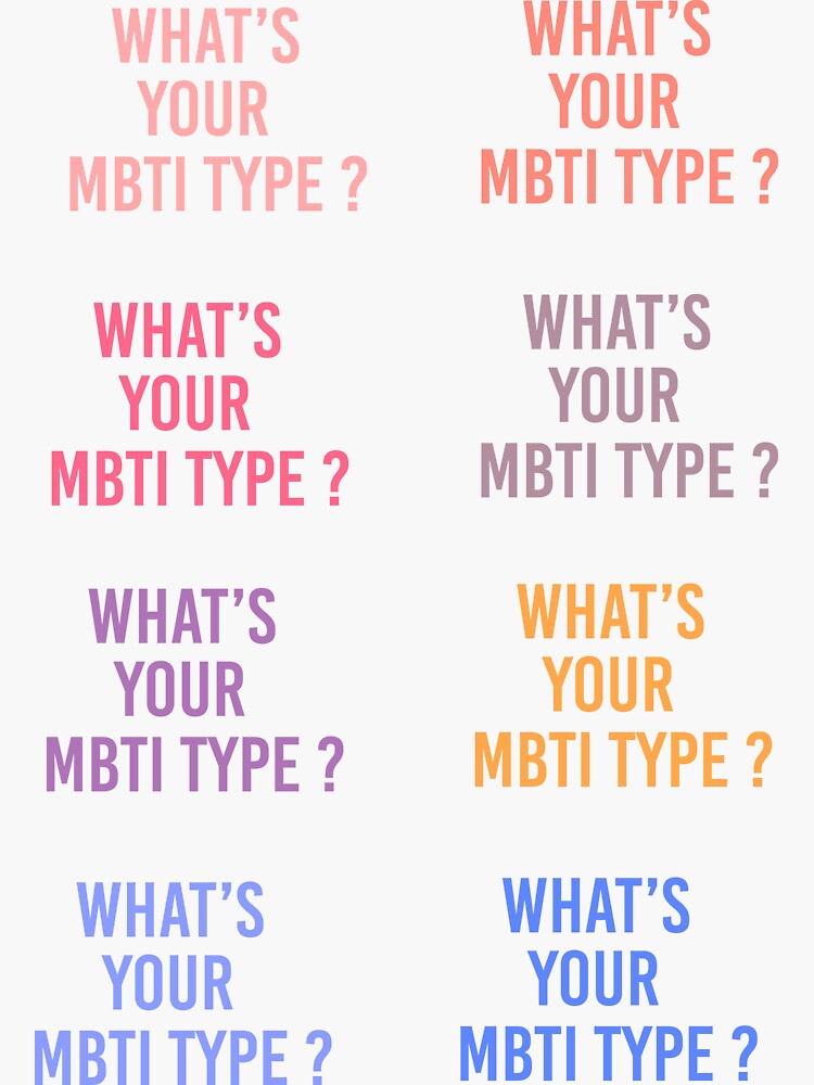 "MBTI personality type, what's your MBTI type ? typography, text ...