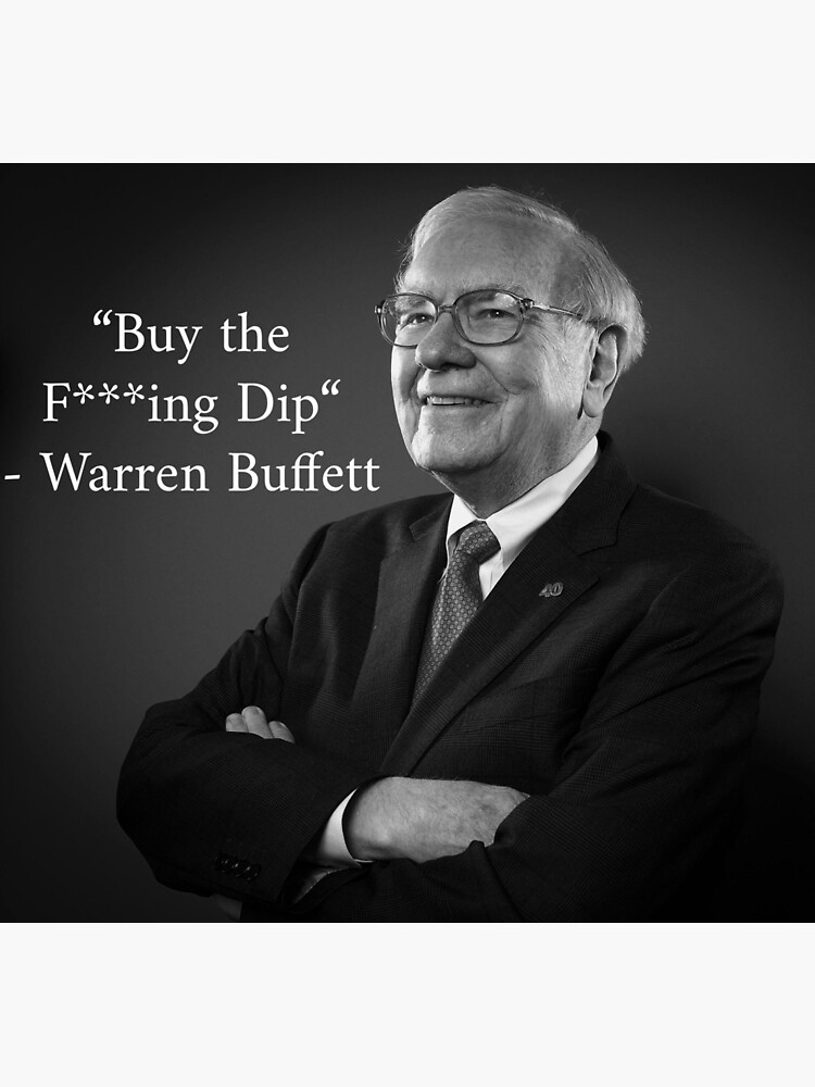 Warren Buffett Buy the Dip Premium Matte Vertical Poster sold by ...