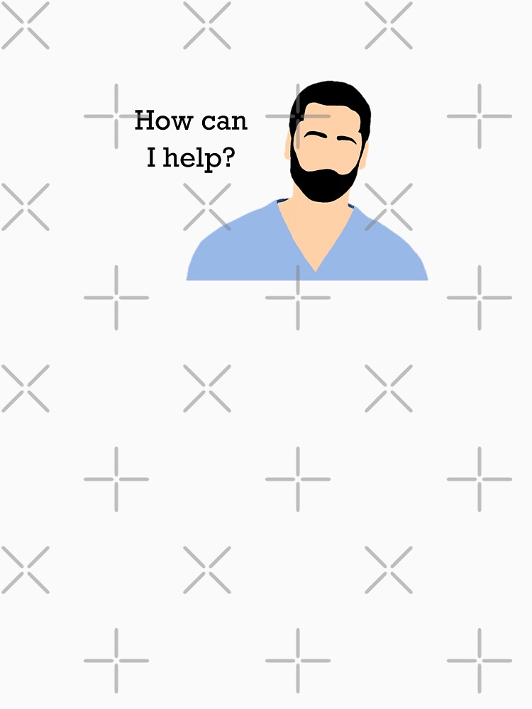 "New Amsterdam Max Goodwin How can I help" T-shirt for Sale by marudork ...