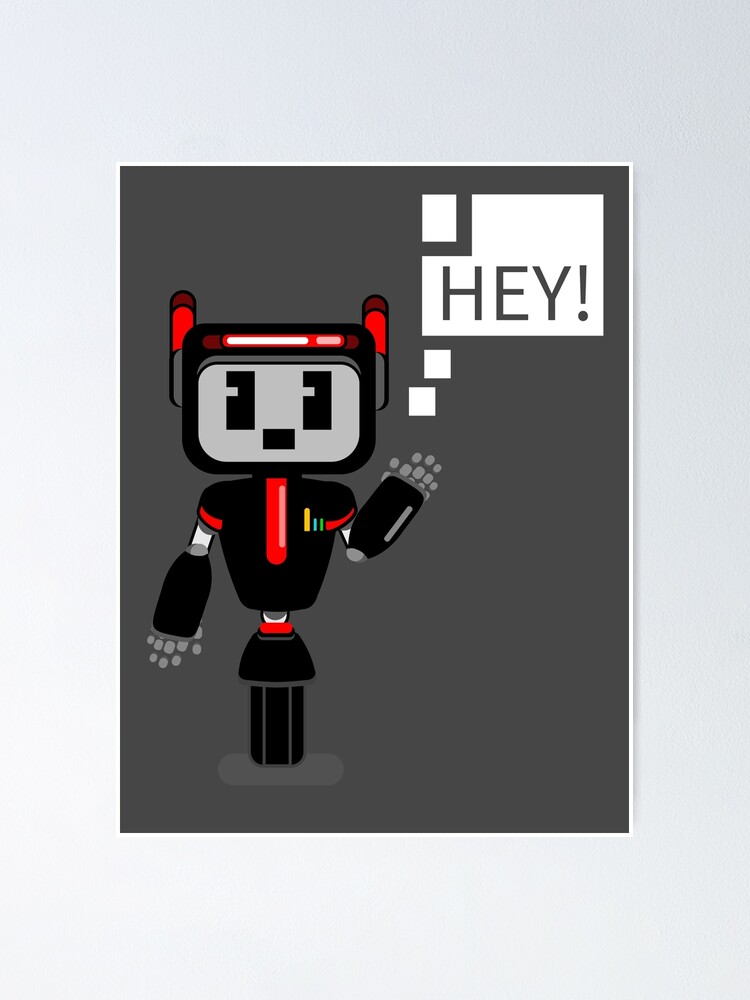 "Hey! i'm jack a robot" Poster by draw-n-design | Redbubble