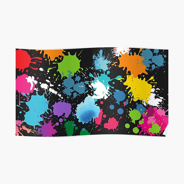 "Paint splat" Poster for Sale by LuvlyL77 | Redbubble