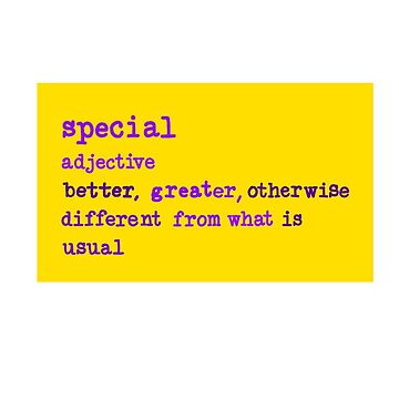 "Special Definition" Art Print for Sale by AmiaDDesign | Redbubble