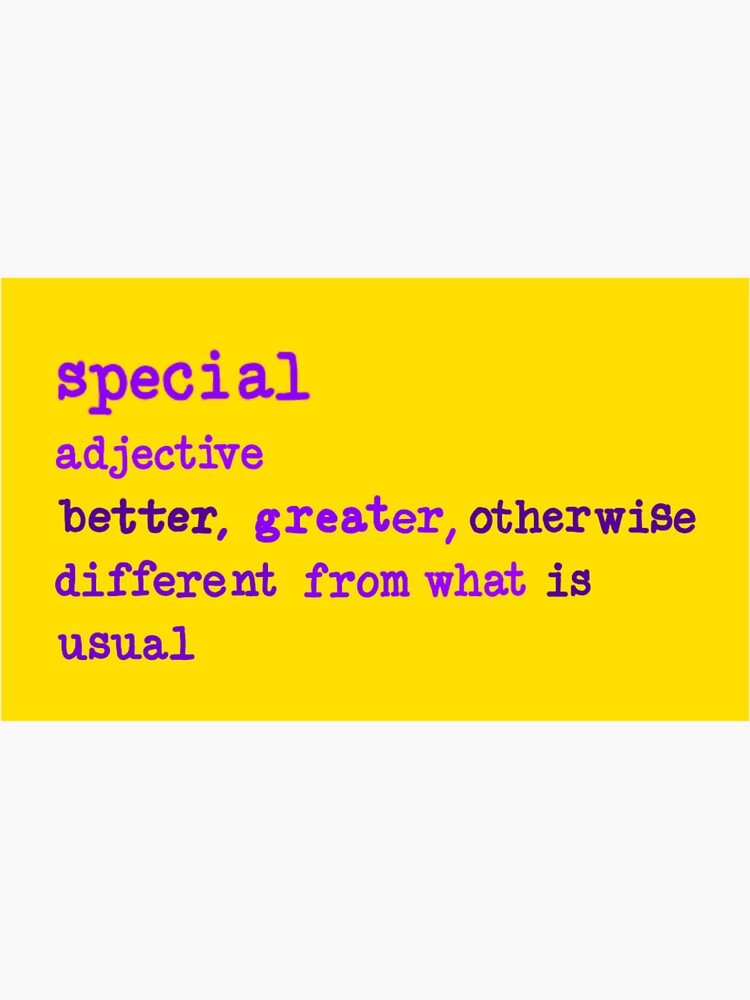 "Special Definition" Sticker for Sale by AmiaDDesign | Redbubble
