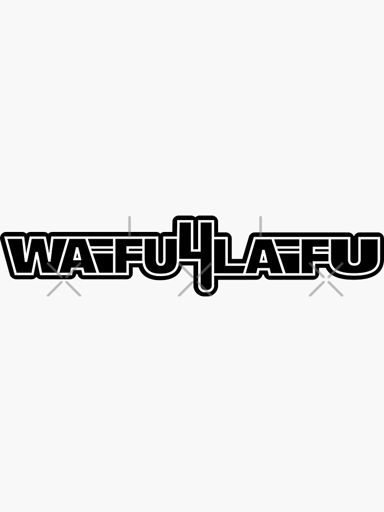 "WAIFU4LAIFU Black Logo - Anime Waifu Merch" Sticker for Sale by ...