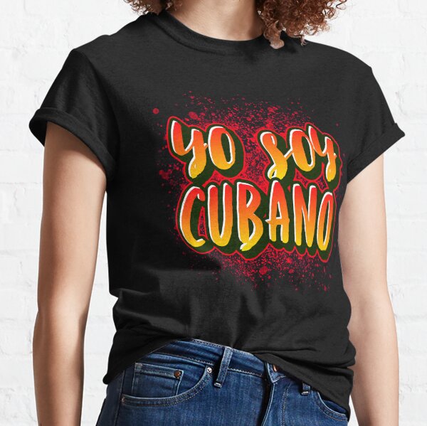 Soy Cubano T-Shirts | Redbubble
