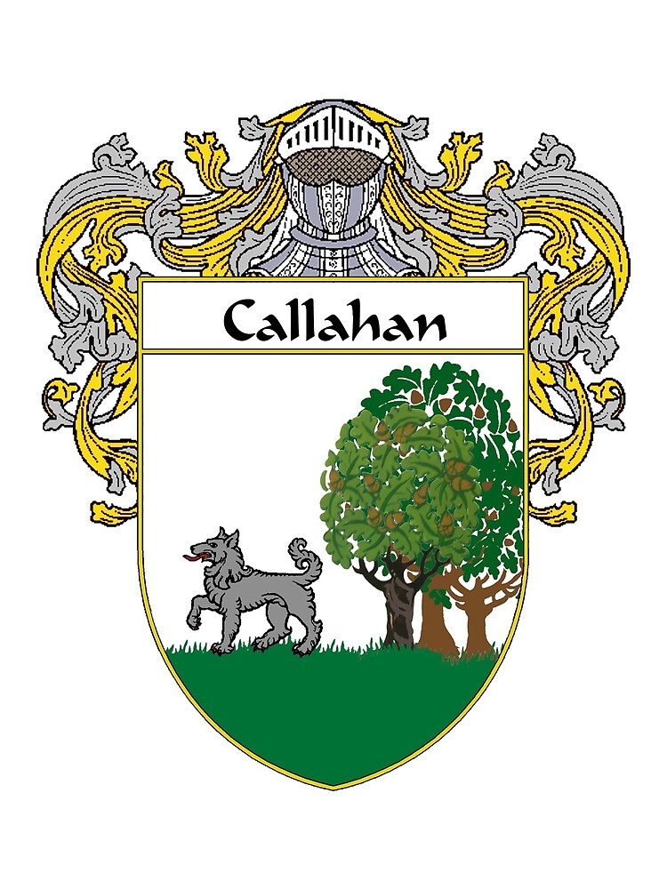 "Callahan Coat of Arms/Family Crest" Art Print by IrishArms | Redbubble