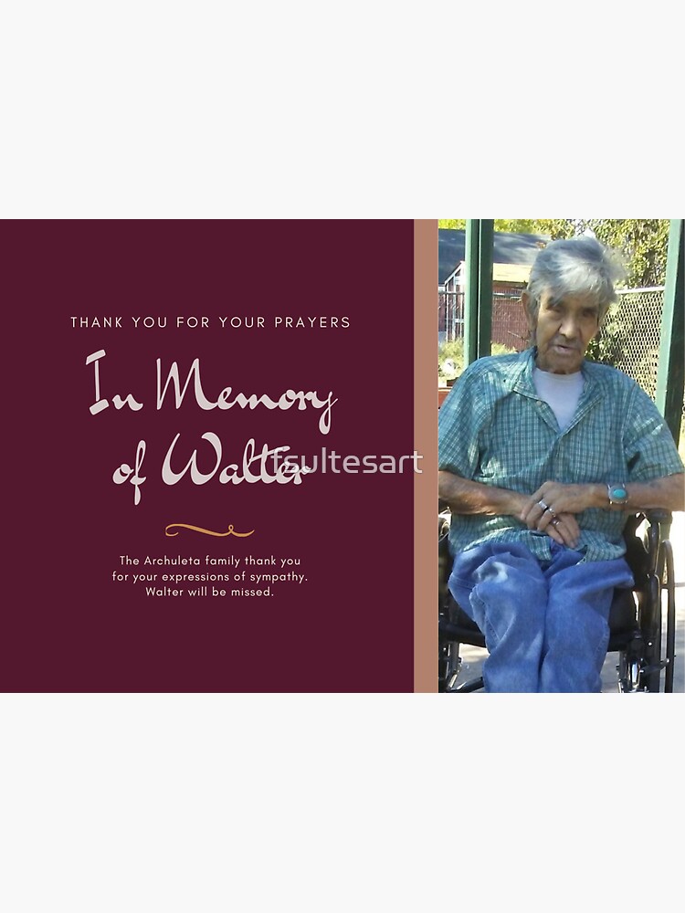 "In Memory of Walter - Thank You Card" Sticker by fsultesart | Redbubble