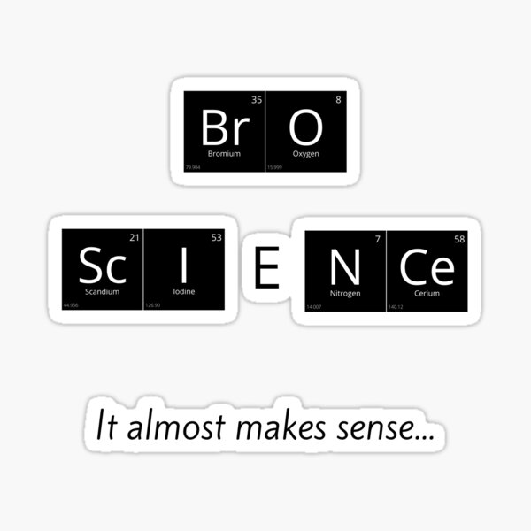 "Bro Science Funny Meme" Sticker by fit-motivation | Redbubble