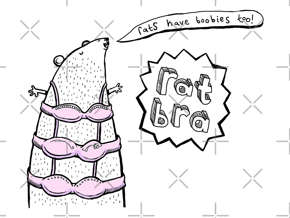 Rat Bra By Lauriepink Redbubble