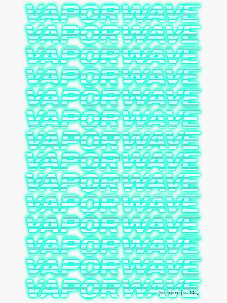 "vAPoRwAVE" Sticker by Aesthetic909 | Redbubble