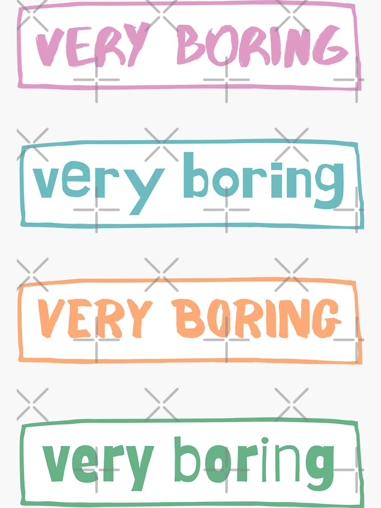 "Very Boring STICKER PACK" Sticker by Zentropik | Redbubble