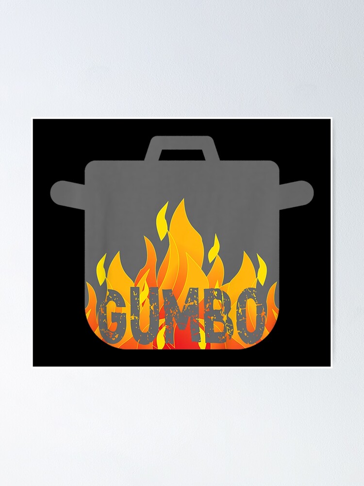 "Gumbo Pot Cooking Over Flames Chef" Poster for Sale by Alverta Water ...