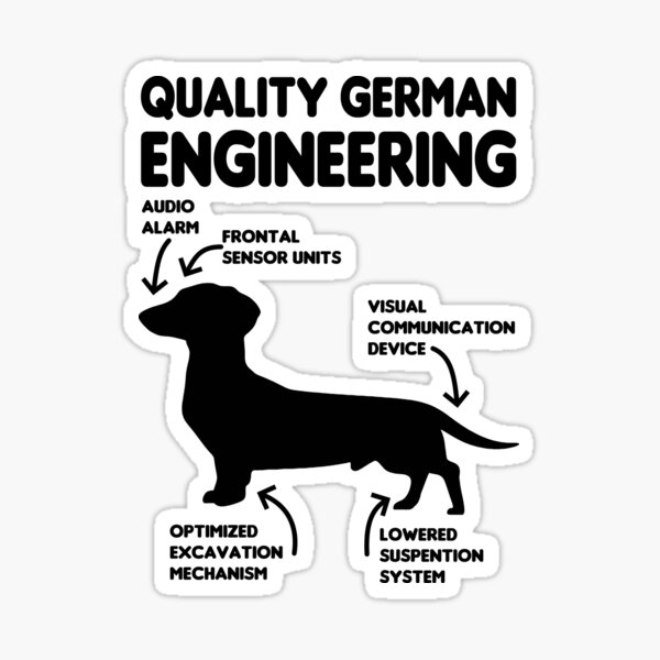 "Quality German Engineering - Dachshund" Sticker for Sale by ...
