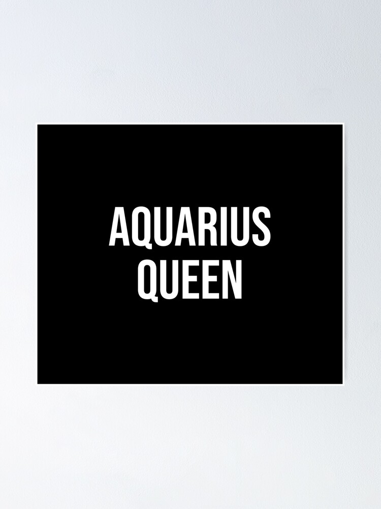 "Aquarius Queen (Zodiac Sign)" Poster for Sale by MSA-42 | Redbubble