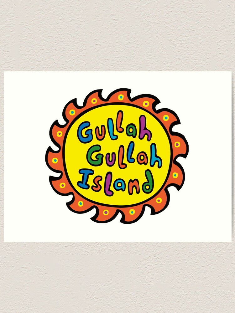"Gullah Gullah Island" Art Print for Sale by Pop-Tacular | Redbubble