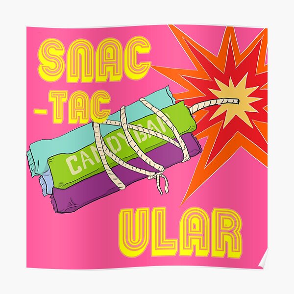 "Snac-tacular Logo" Poster for Sale by CrackedPaint | Redbubble